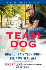 Team Dog: Hur man tränar din hund – Navy SEAL Way