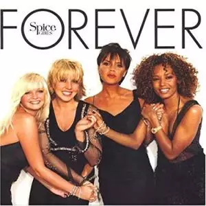 Spice Girls - Forever