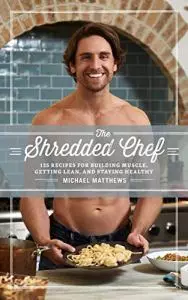 The Shredded Chef av Michael Matthews Amazon