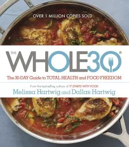 Egész 30 diétás szakácskönyv útmutató