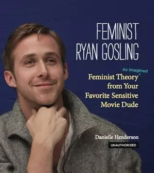 Libro feminista de ryan gosling