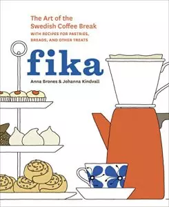 Fika: Umenie švédskej prestávky na kávu