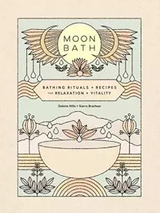月亮沐浴书、沐浴仪式和放松和活力的食谱