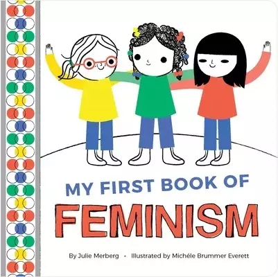 Το πρώτο μου βιβλίο για τον φεμινισμό