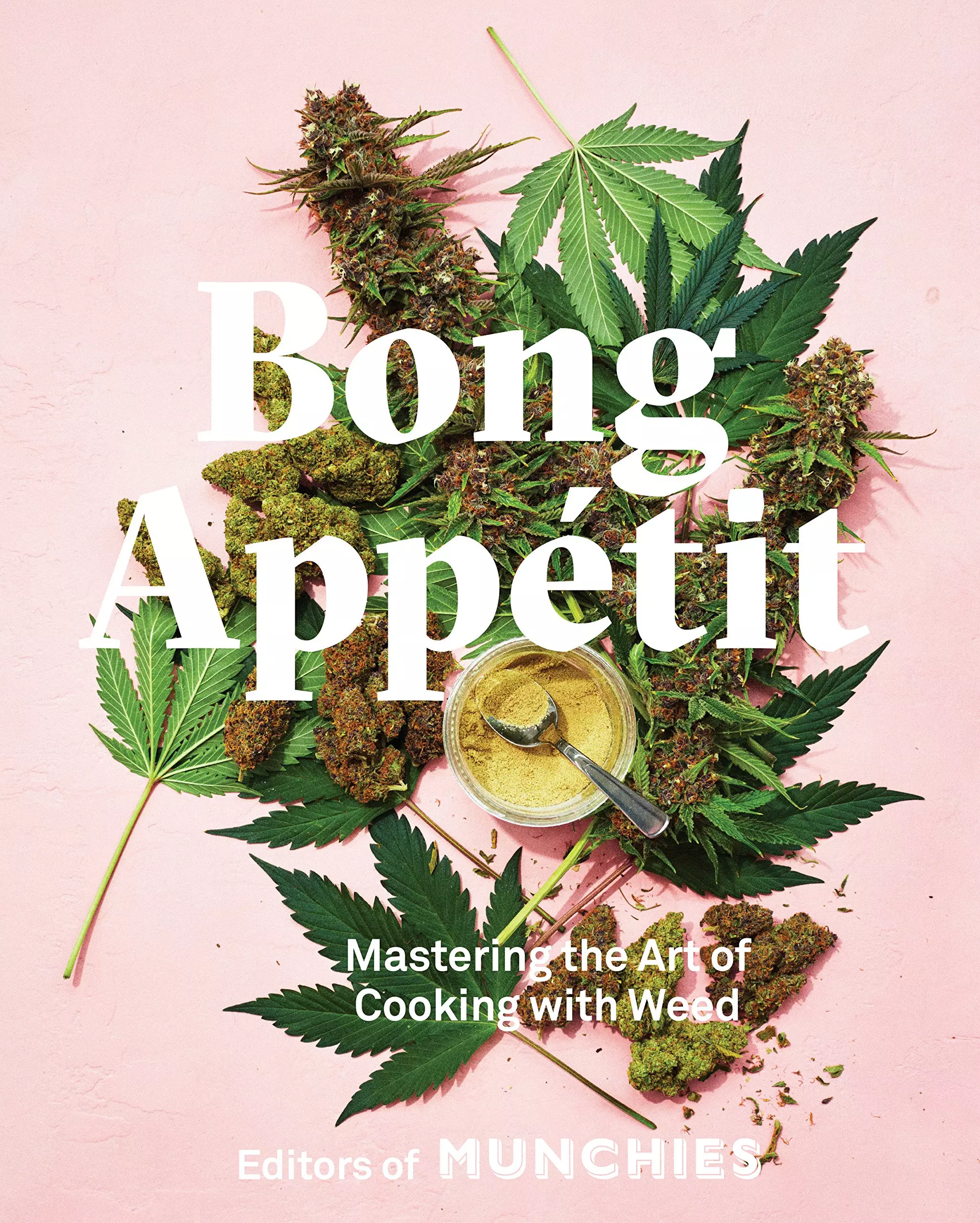 Bong Appétit- Làm chủ nghệ thuật nấu ăn với cỏ dại của MUNCHIES