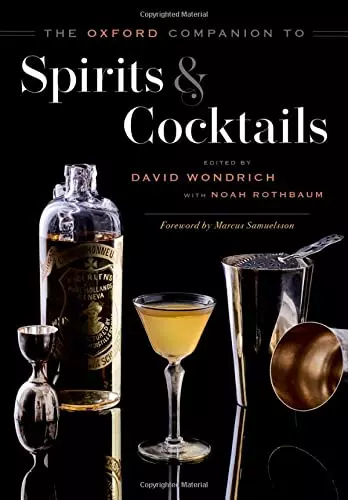 Oxford Guide to Spirits and Cocktails