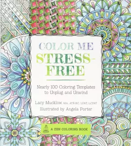 Libro para colorear para adultos Color Me Stress-Free