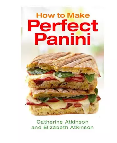 Catherine Atkinson'dan Mükemmel Panini Nasıl Yapılır?