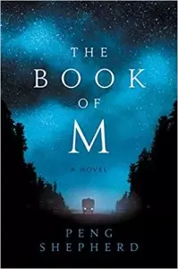The Book of M του Peng Shepherd