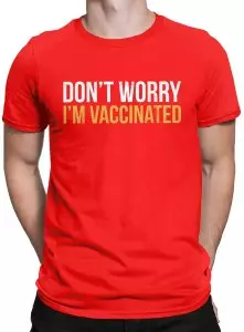 não se preocupe estou vacinado t-shirt, merch vacina covid
