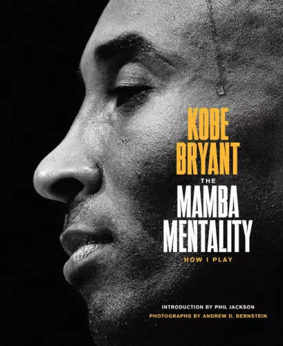 The Mamba Mentality: How I play by Kobe Bryant