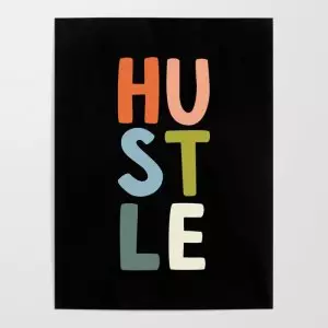 poster hustle, poster motivasi