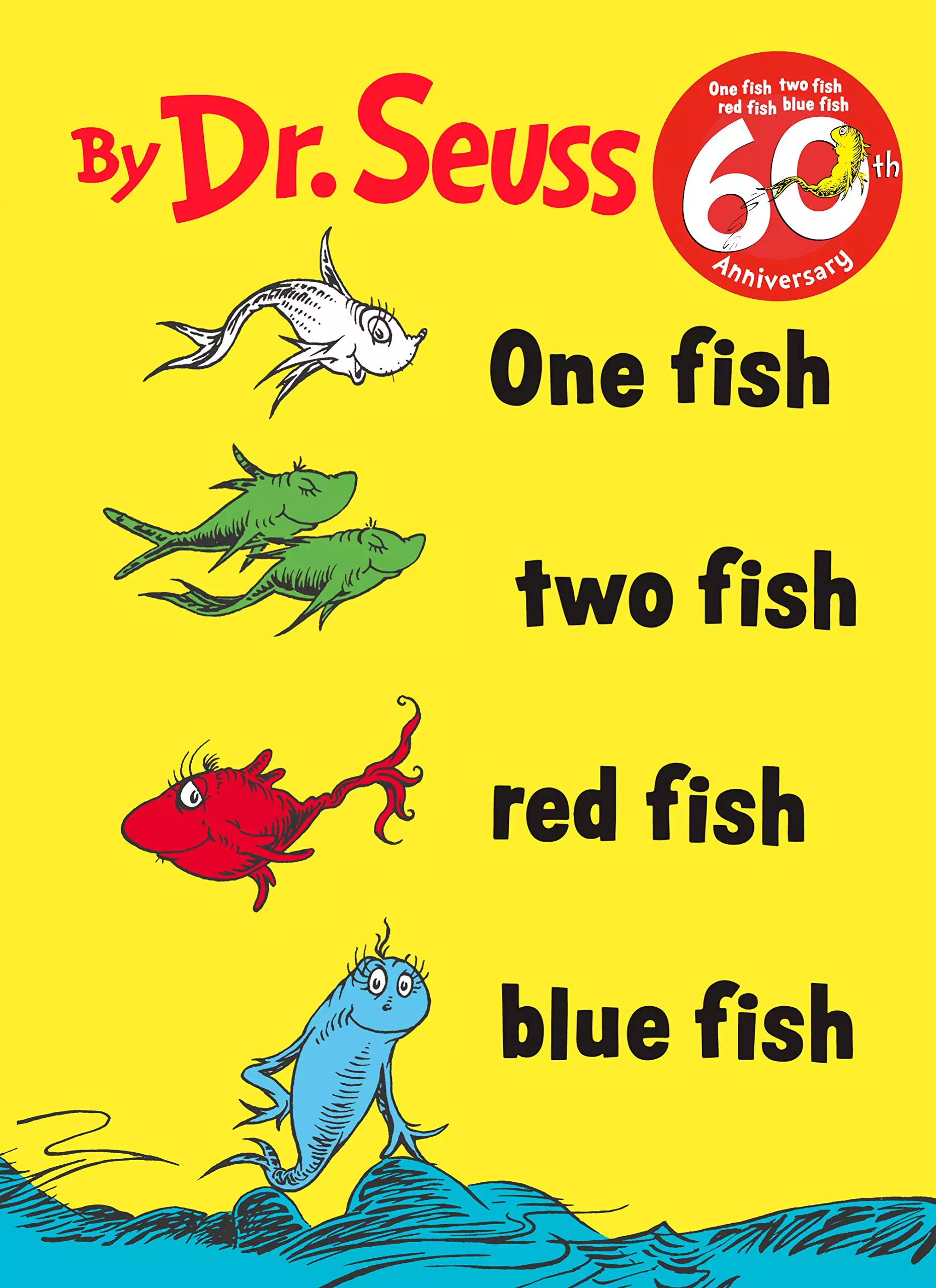 Un pez, dos peces, pez rojo, pez azul, de Dr. Seuss