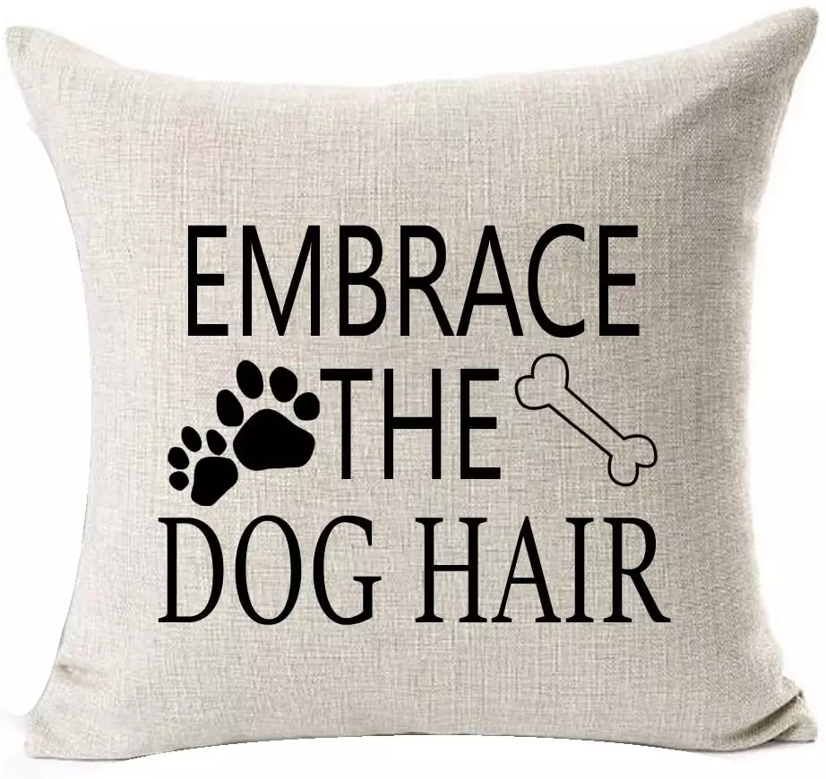 Подушка Embrace the Dog Hair