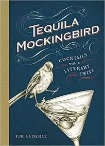 Tequila Mockingbird