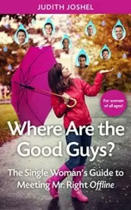 Where Are The Good Guys od Judith Joshel