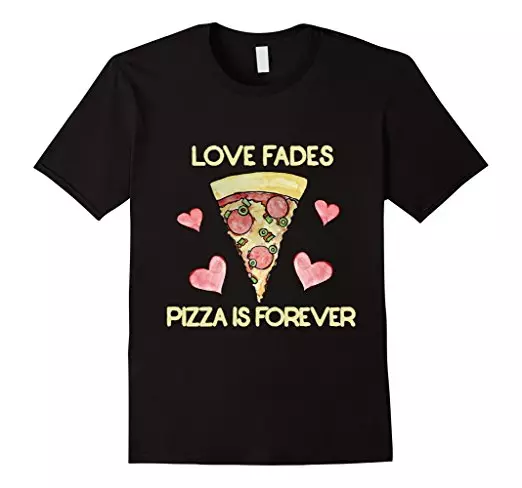los mejores productos contra el día de san valentín día de la conciencia de los solteros el amor se desvanece la pizza es para siempre camiseta
